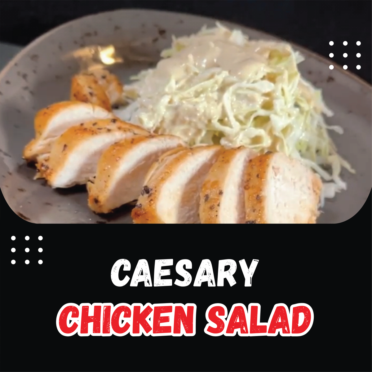 Caesary Chicken Salad – Bounty Fresh Market