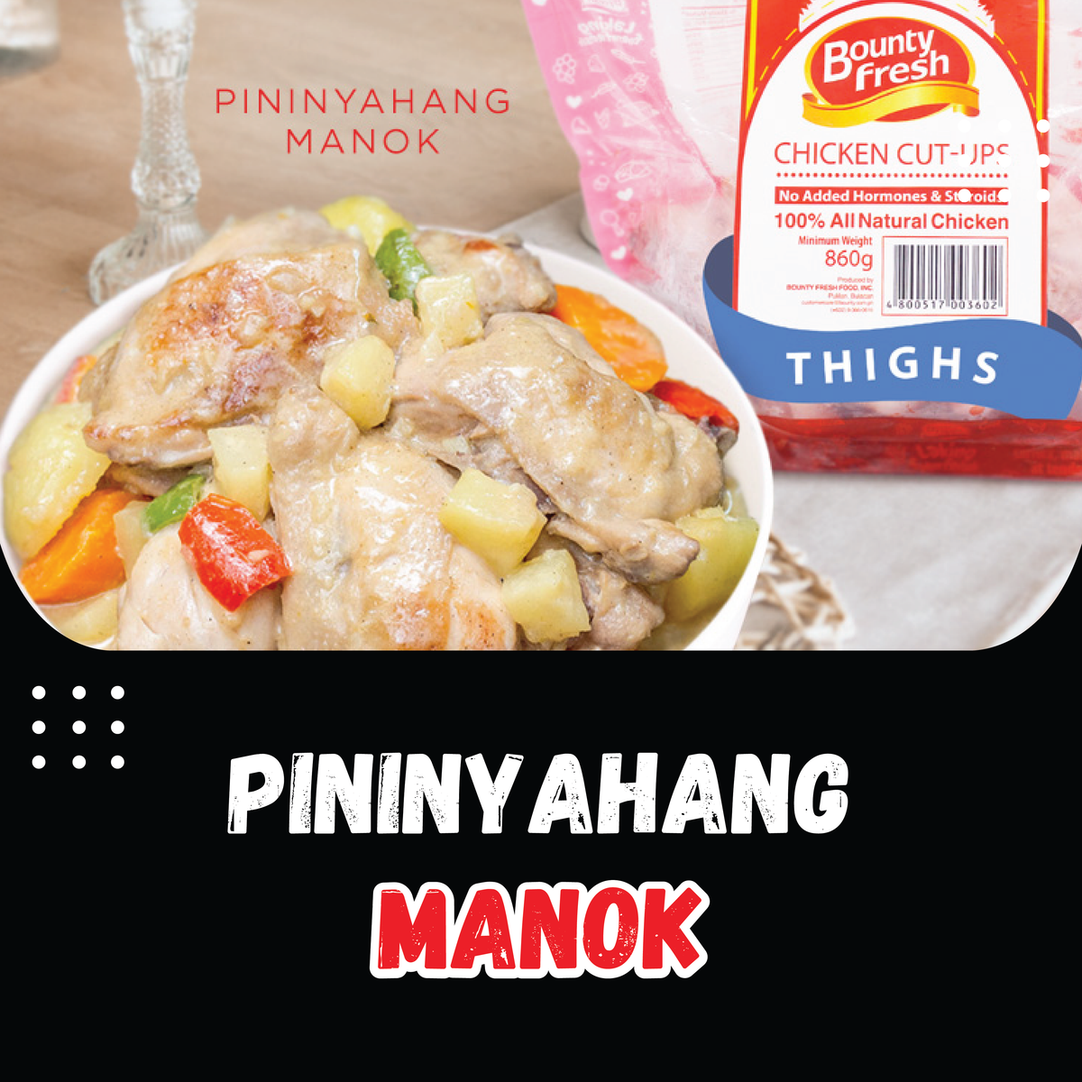 Pininyahang Manok – Bounty Fresh Market